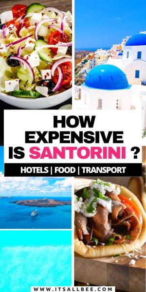 How Expensive Is Santorini To Visit? All You Need To Know! - ItsAllBee | Solo Travel & Adventure ...