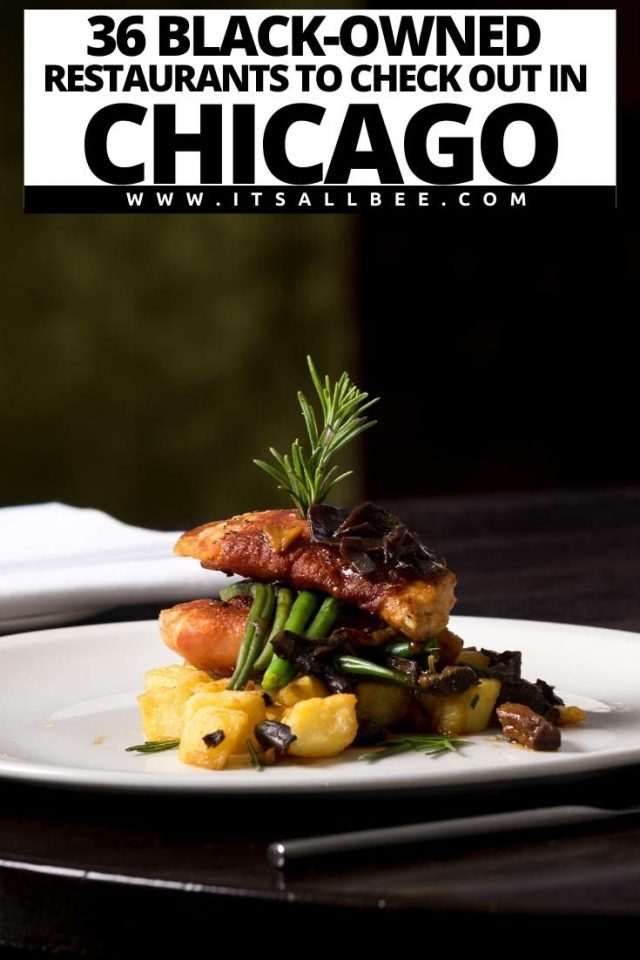 36 Black Owned Restaurants & Cafes In Chicago For Delicious Soul Food - ItsAllBee | Solo Travel ...