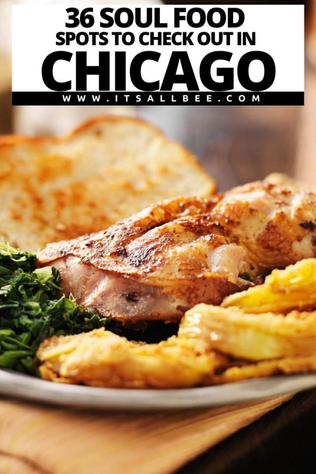 36 Black Owned Restaurants & Cafes In Chicago For Delicious Soul Food - ItsAllBee | Solo Travel ...